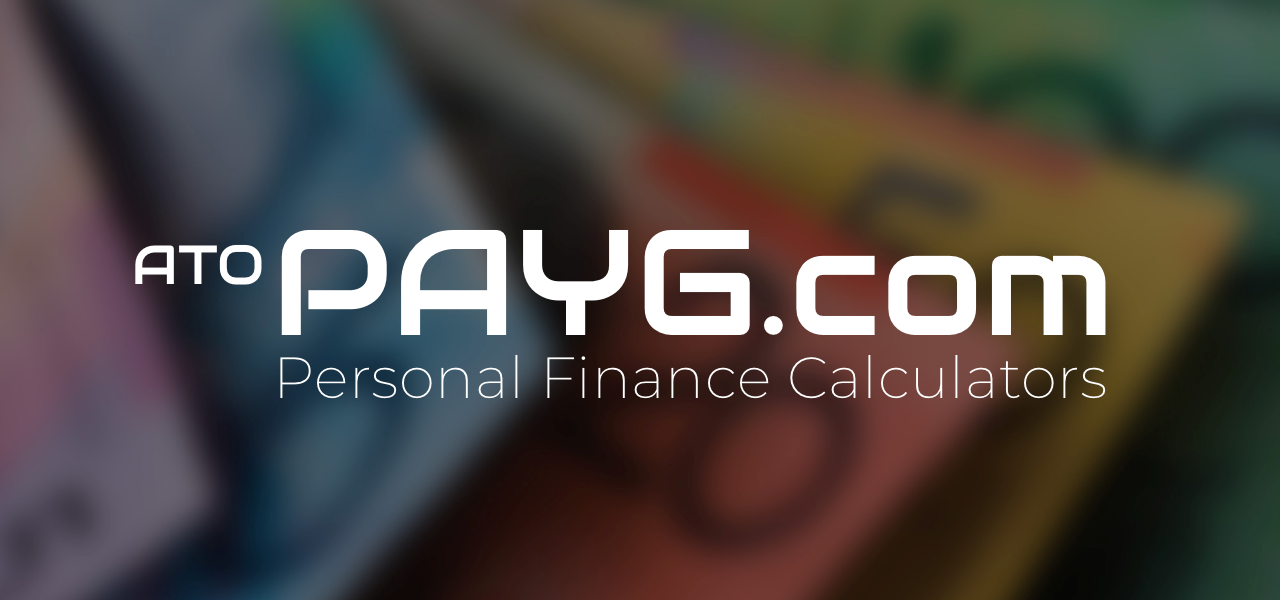ATOPAYG.com | Personal Finance Calculators for Australia